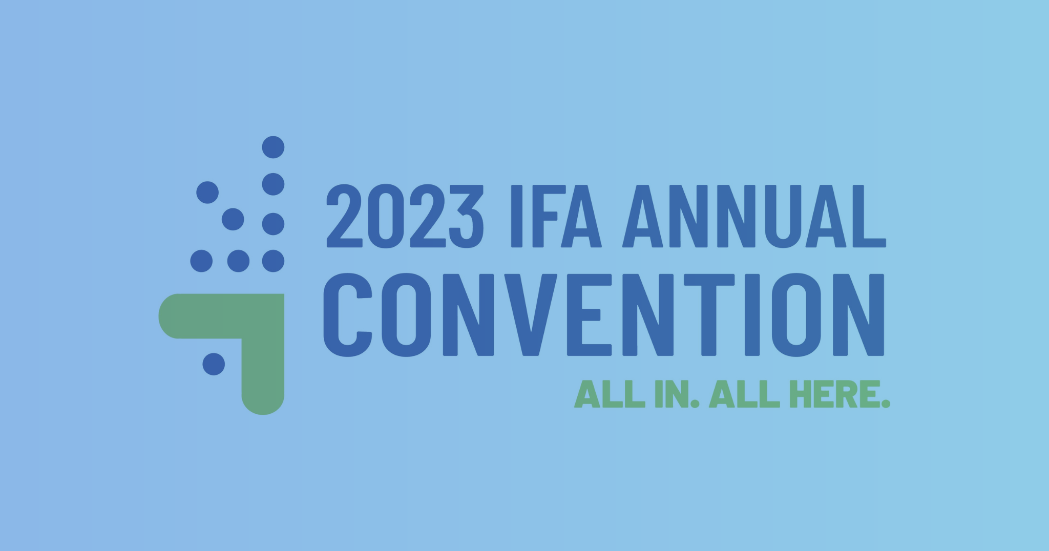 2023 IFA Annual Convention: The Ultimate Guide for Franchise Marketers ...